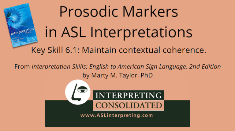 Prosodic Markers in ASL Interpretations | aslinterpreting.com ...