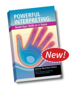 Powerful Interpreting: Build Your Skills in 5 Steps | aslinterpreting ...
